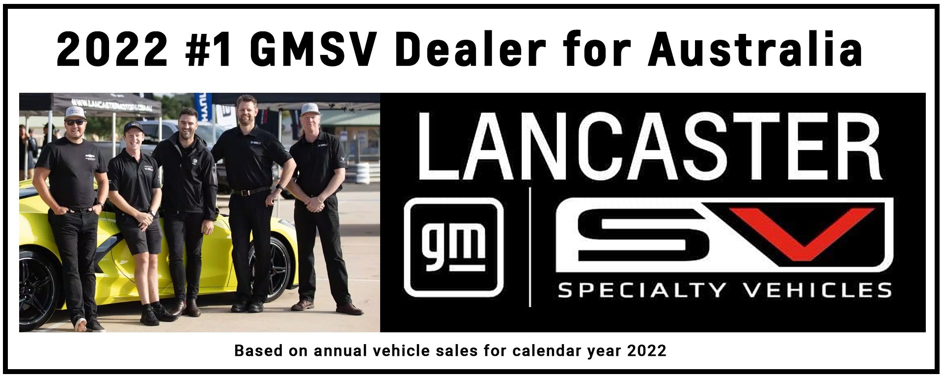 GMSV Dealer in Singleton, NSW | Lancaster GMSV